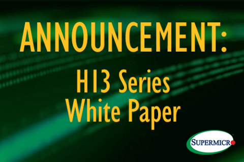 Supermicro H13 Servers Maximize Your High-Performance Data Center ...